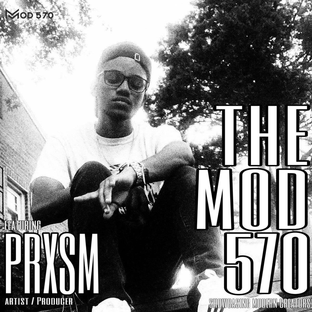Producing with Prxsm – Mod570